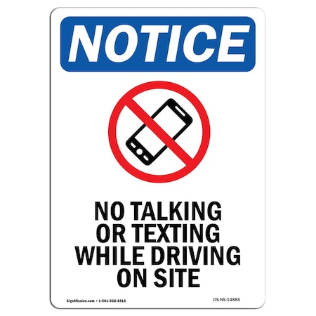 Signmission Safety Sign, OSHA , 10" Height, Rigid Plastic, No Talking ...