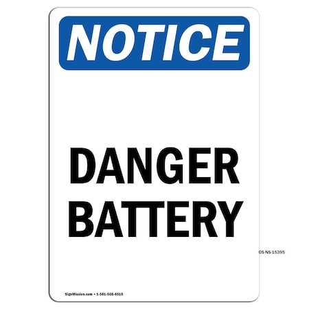 Signmission Safety Sign, OSHA Notice, 10" Height, Aluminum, NOTICE Dead ...