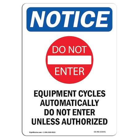 Signmission OSHA Notice Sign, 24" Height, Rigid Plastic, NOTICE ...