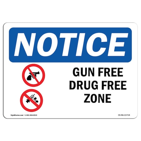 Signmission Safety Sign, OSHA Notice, 7" Height, 10" Width, NOTICE Gun ...