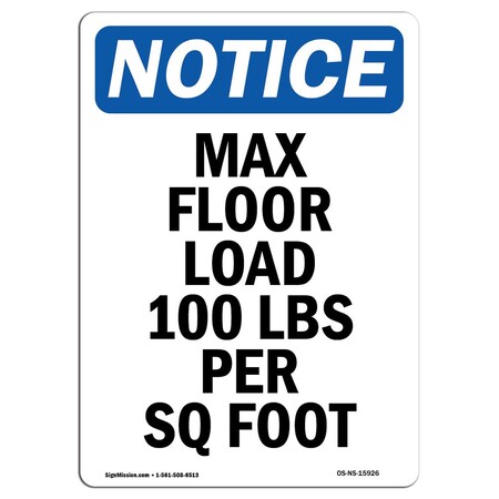 Signmission Safety Sign, OSHA Notice, 18" Height, Rigid Plastic, NOTICE ...