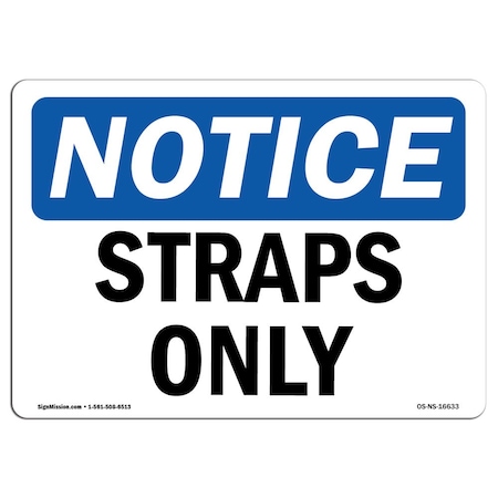 Signmission Safety Sign, OSHA Notice, 10" Height, Rigid Plastic, NOTICE ...