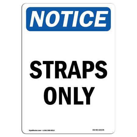 Signmission Safety Sign, OSHA Notice, 24" Height, Aluminum, NOTICE ...