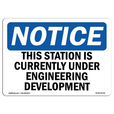Signmission Safety Sign, OSHA Notice, 10" Height, NOTICE This Station ...