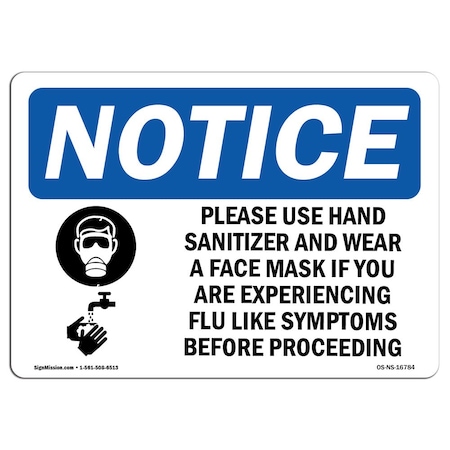 Signmission Safety Sign, OSHA Notice, 10" Height, Please Use Hand ...