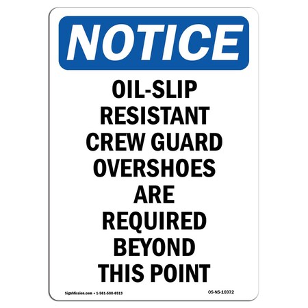 Signmission Safety Sign, OSHA Notice, 18" Height, Rigid Plastic, Oil ...