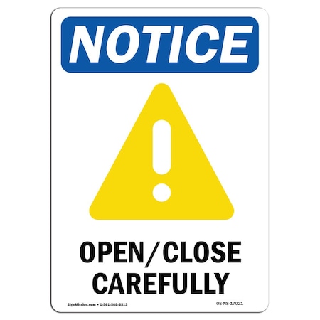 Signmission Safety Sign, OSHA Notice, 10" Height, Rigid Plastic ...