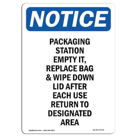 Signmission Safety Sign, OSHA Notice, 24" Height, Packaging Station ...