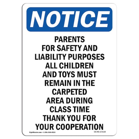 Signmission Safety Sign, OSHA Notice, 18" Height, Rigid Plastic ...