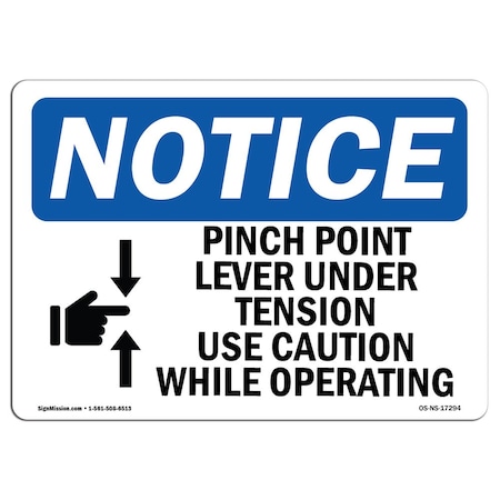 Signmission OSHA Sign, Pinch Point Lever Under Tension With, 14in X ...