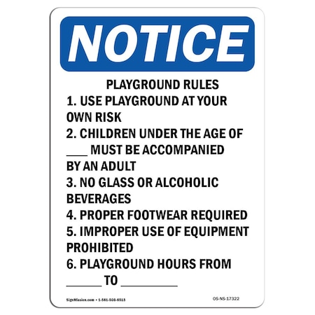 Signmission Safety Sign, OSHA Notice, 18" Height, Aluminum, Playground ...