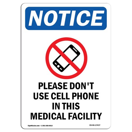 Signmission Safety Sign, OSHA Notice, 24" Height, Aluminum, Please Don ...