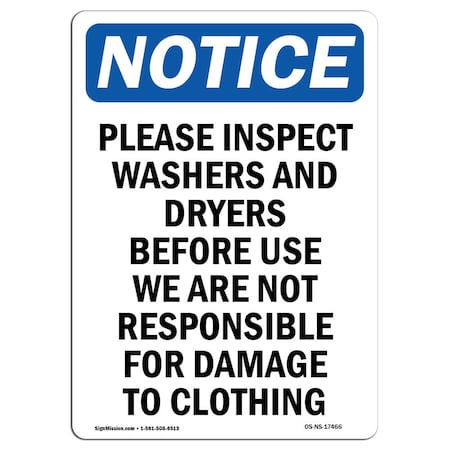 Signmission OSHA Notice Sign, 24" Height, Rigid Plastic, Please Inspect ...