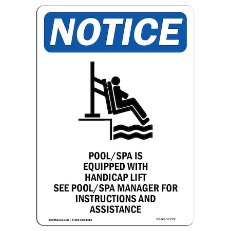 Signmission Safety Sign, OSHA Notice, 10" Height, Aluminum, Pool Spa Is ...