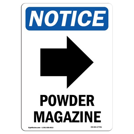 Signmission Safety Sign, OSHA Notice, 14" Height, Aluminum, Powder ...