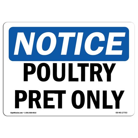 Signmission Safety Sign, OSHA Notice, 18" Height, Power To This ...