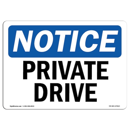 Signmission Safety Sign, OSHA Notice, 10" Height, Rigid Plastic ...
