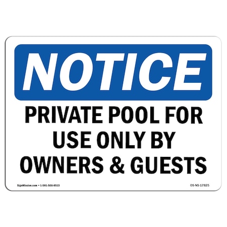 Signmission OSHA Sign, 12" H, 18" W, Rigid Plastic, Private Pool For ...