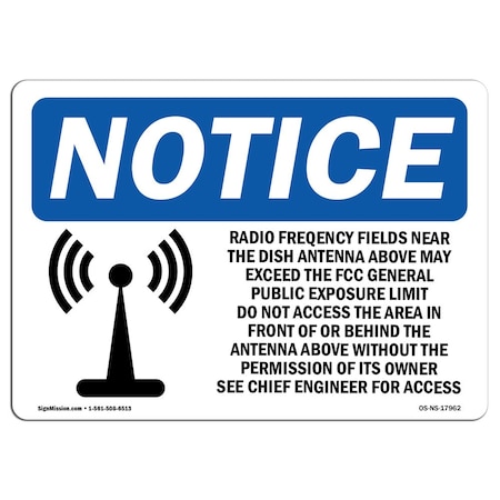 Signmission Safety Sign, OSHA Notice, 12" Height, Radio Frequency ...