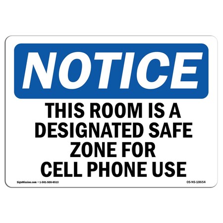 Signmission Safety Sign, OSHA Notice, 7" Height, This Room Is A ...