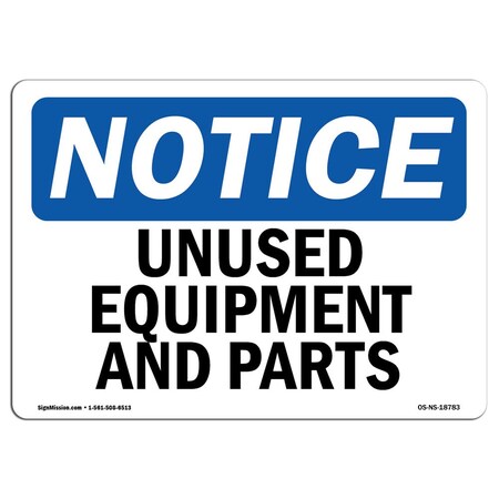 Signmission Safety Sign, OSHA Notice, 12" Height, Rigid Plastic, Unused ...