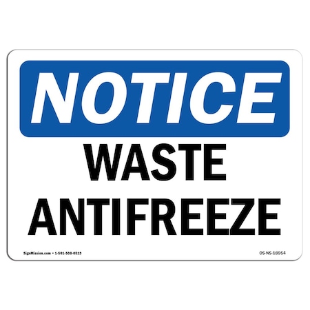 Signmission Safety Sign, OSHA Notice, 10" Height, Rigid Plastic, Waste ...