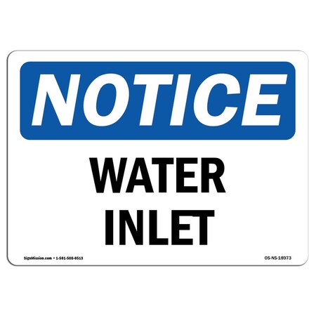 Signmission Safety Sign, OSHA Notice, 10" Height, Rigid Plastic, Water ...