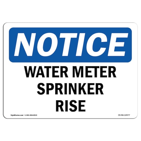 Signmission Safety Sign, OSHA Notice, 18" Height, Rigid Plastic, Water ...