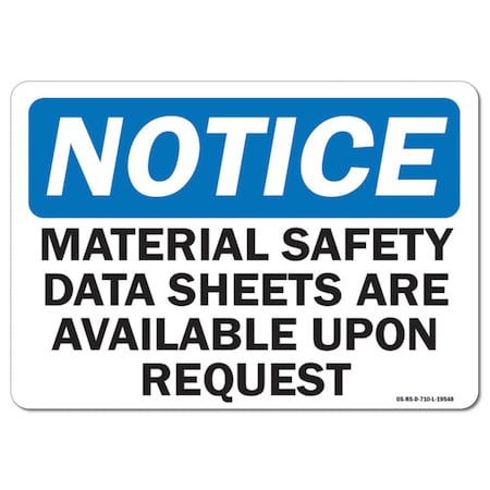 Signmission OSHA Sign, 18" H, Rigid Plastic, Material Safety Data ...