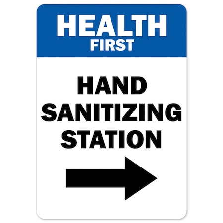 Signmission Public Safety, Health First Hand Sanitizing Station, 14in X ...