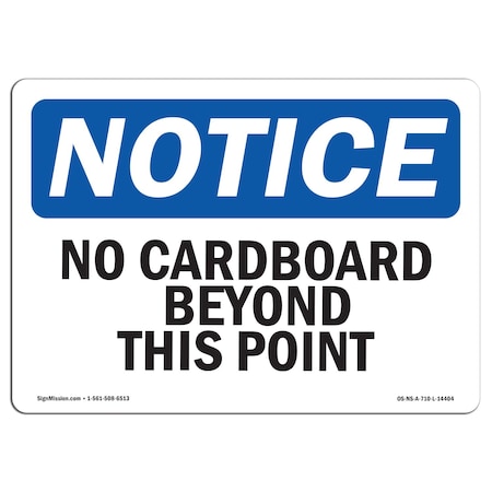 Signmission Safety Sign, OSHA Notice, 3.5" Height, 5" Width, No ...