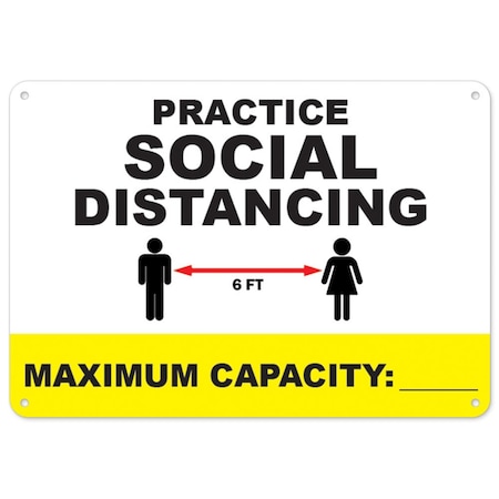 Signmission Public Safety Sign, Practice Social Distancing Maximum ...