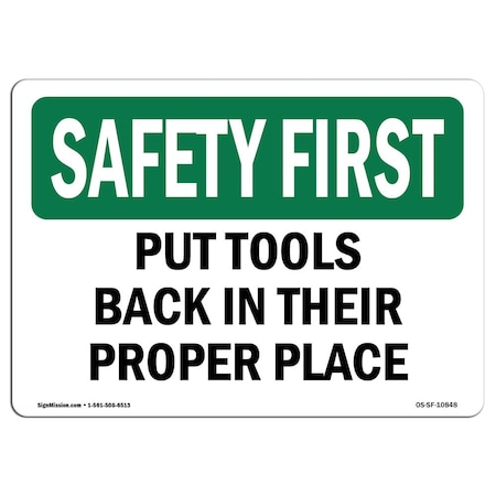 Signmission OSHA SAFETY FIRST, 18" Height, Decal, 24" x 18", Landscape ...