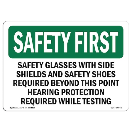 Signmission OSHA Sign, Glasses W/ Side Shields And Safety, 14in X 10in ...