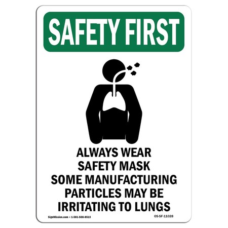 Signmission OSHA SAFETY FIRST Sign, Always Wear Safety W/ Symbol, 7in X ...