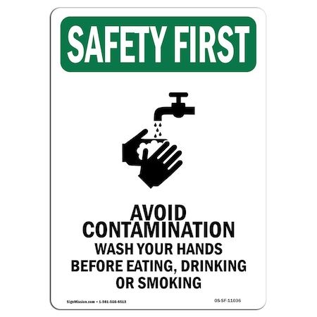 Signmission OSHA SAFETY FIRST Sign, Avoid Contamination W/ Symbol, 24in ...
