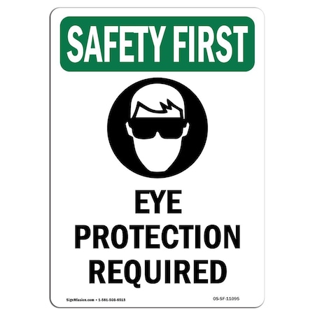 Signmission OSHA Sign, Eye Protection Required, 10in X 7in Decal, 7" W ...