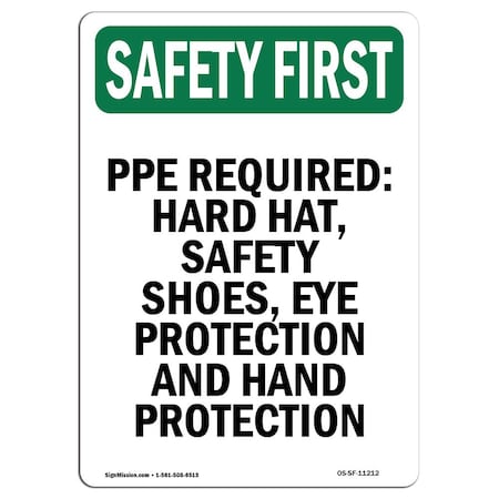Signmission OSHA SAFETY FIRST Sign, PPE Required- Hard Hat Safety, 18in ...