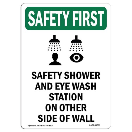 Signmission Safety Sign, OSHA SAFETY FIRST, 5" Height, Safety Shower ...
