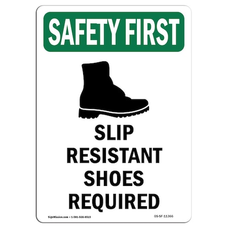 Signmission OSHA SAFETY FIRST Sign, Slip Resistant Shoes W/ Symbol ...