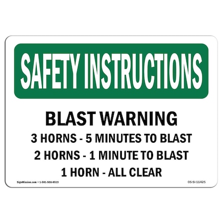 Signmission OSHA Sign, Blast Warning 3 Horns, 5 Minutes To Blast, 24in ...