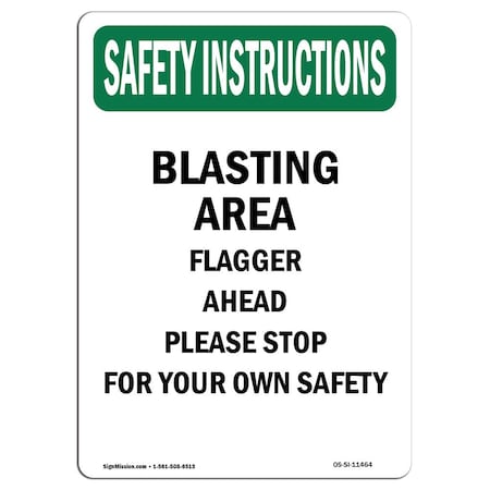 Signmission OSHA INSTRUCTIONS, 18" Height, Aluminum, 18" x 12 ...