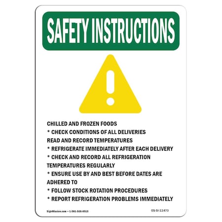 Signmission OSHA SAFETY INSTRUCTIONS Sign, Chilled And Frozen W/ Symbol ...