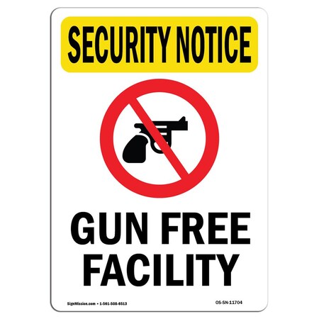 Signmission Safety Sign, OSHA SECURITY NOTICE, 18" Height, Gun Free ...