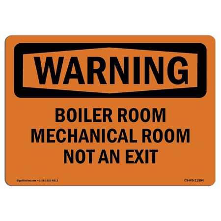 Signmission Safety Sign, OSHA WARNING, 7" Height, Aluminum, Boiler Room ...