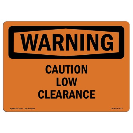 Signmission Safety Sign, OSHA WARNING, 10" Height, Aluminum, Caution ...