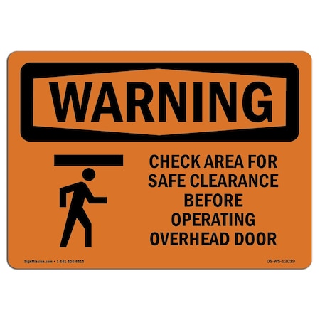 Signmission Safety Sign, OSHA WARNING, 7" Height, Rigid Plastic, Check ...