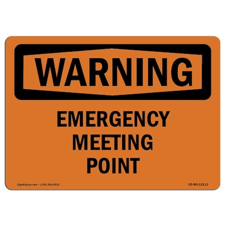 Signmission Safety Sign, OSHA WARNING, 12" Height, Aluminum, Emergency ...