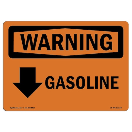 Signmission Safety Sign, OSHA WARNING, 5" Height, Gasoline (Down Arrow ...