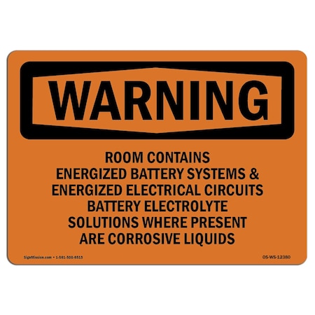 Signmission Safety Sign, OSHA WARNING, 7" Height, 10" Width, Room ...